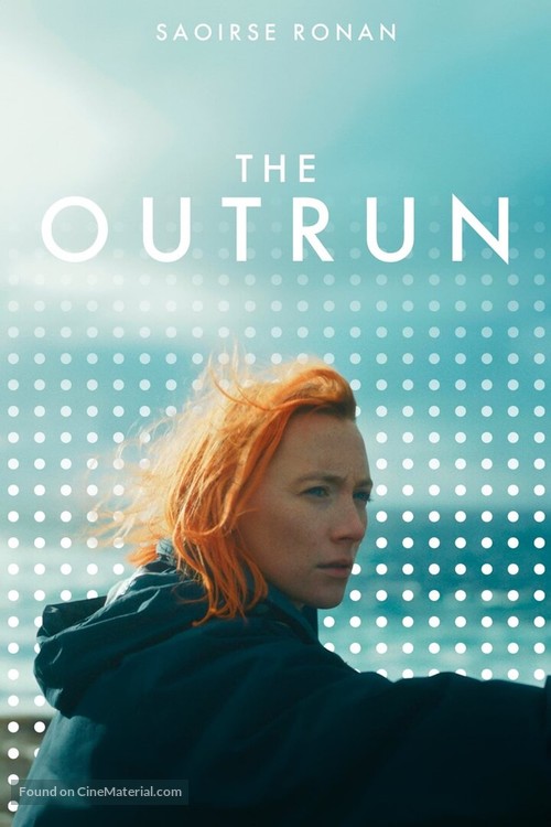 THE OUTRUN CWEB Official Cinema Trailer and Movie Review - CWEB THE OUTRUN CWEB Official Cinema Trailer and Movie Review - CWEB